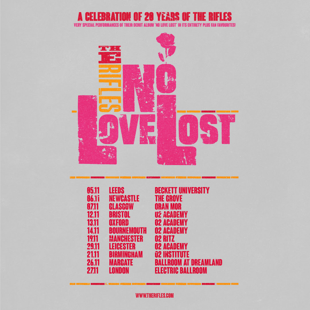 No Love Lost Tour & Limited Edition Reissues – The Rifles